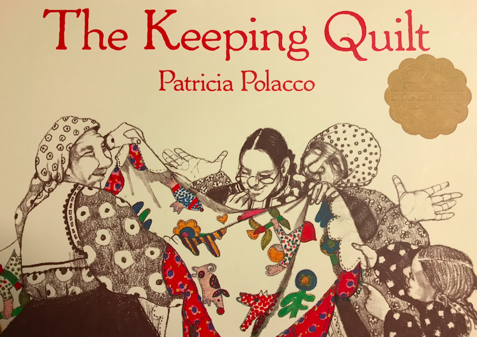 The Keeping Quilt | Literature Review Blog, May 17